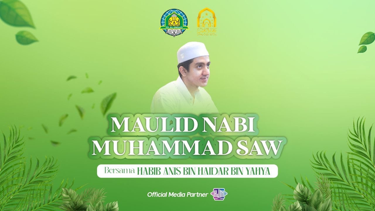 Majelis Bijahil Habib Bersama Habib Anis Bin Yahya Perayaan Bulan ...