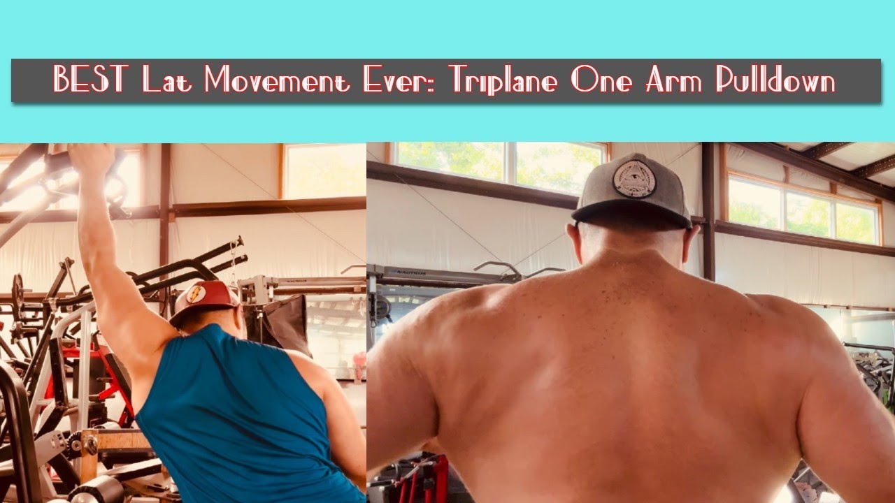 Triplanar One Arm Pulldowns: BEST Lat Movement Ever!!! - YouTube
