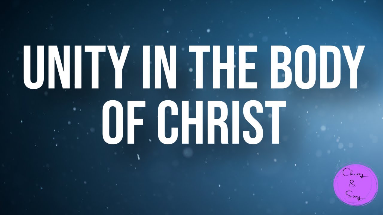 Unity in the Body of Christ I December 18th, 2022 I Sunday School I ...
