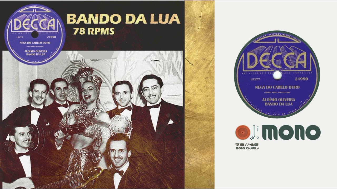 BANDO DA LUA - 78 RPMs - YouTube
