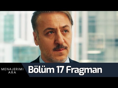 Menajerimi Ara 17. Bölüm Fragman