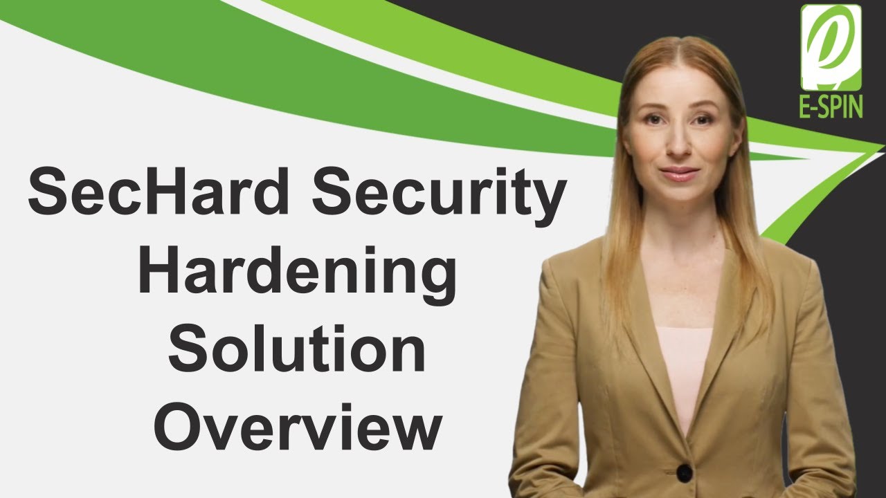 SecHard Security Hardening Solution Overview - YouTube