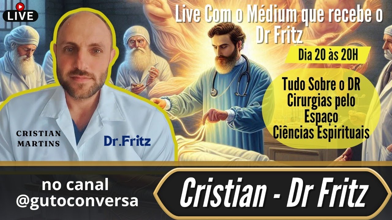 Dr Fritz pelo Médium Cristian Martins - YouTube