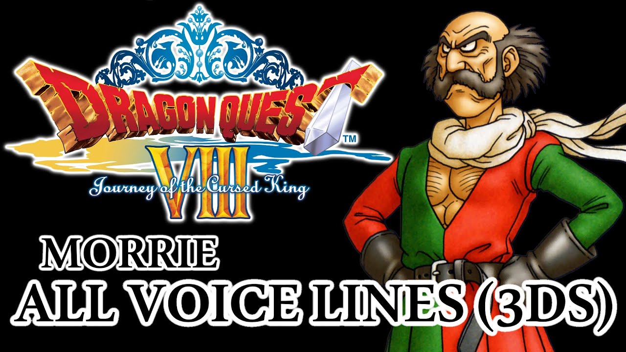 All Morrie Voice Lines - Dragon Quest VIII (3DS) - YouTube