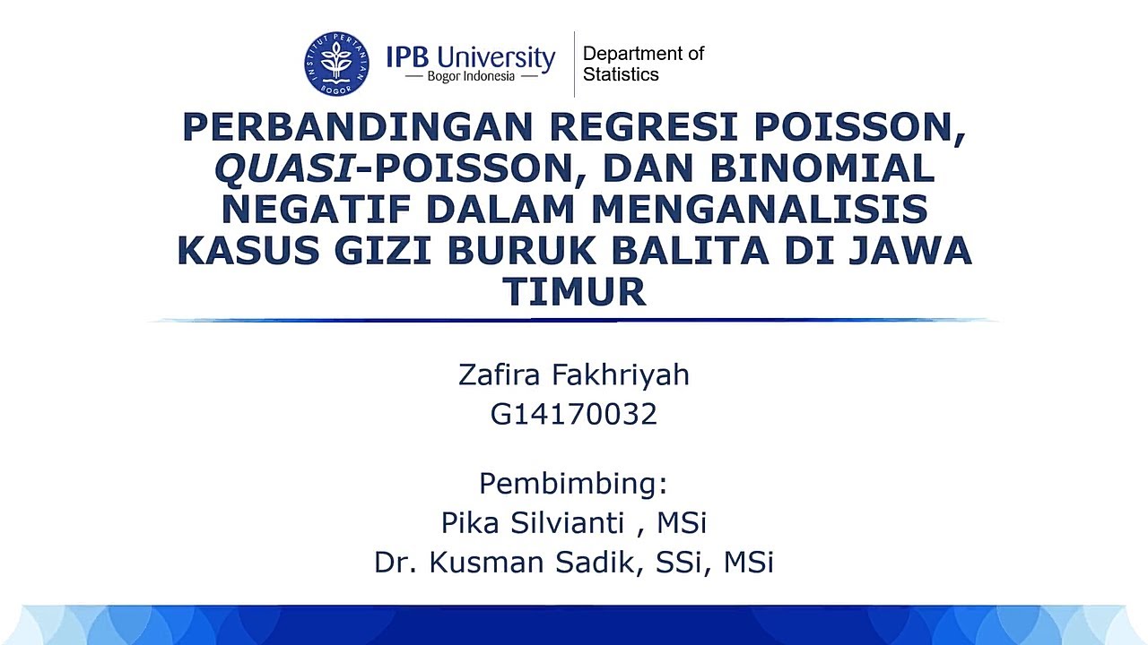 Seminar: Perbandingan Regresi Poisson, Quasi-Poisson, dan Binomial ...
