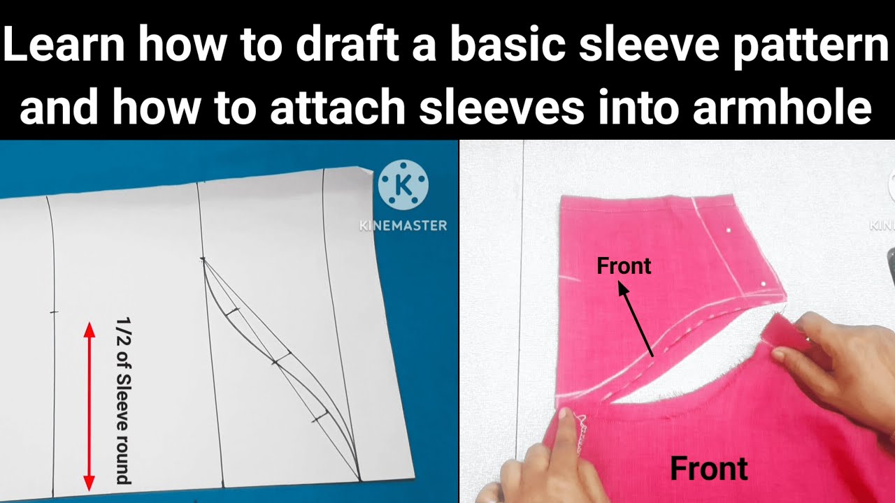 Learn how to draft a basic sleeve pattern and how to attach sleeve into armhole - YouTube