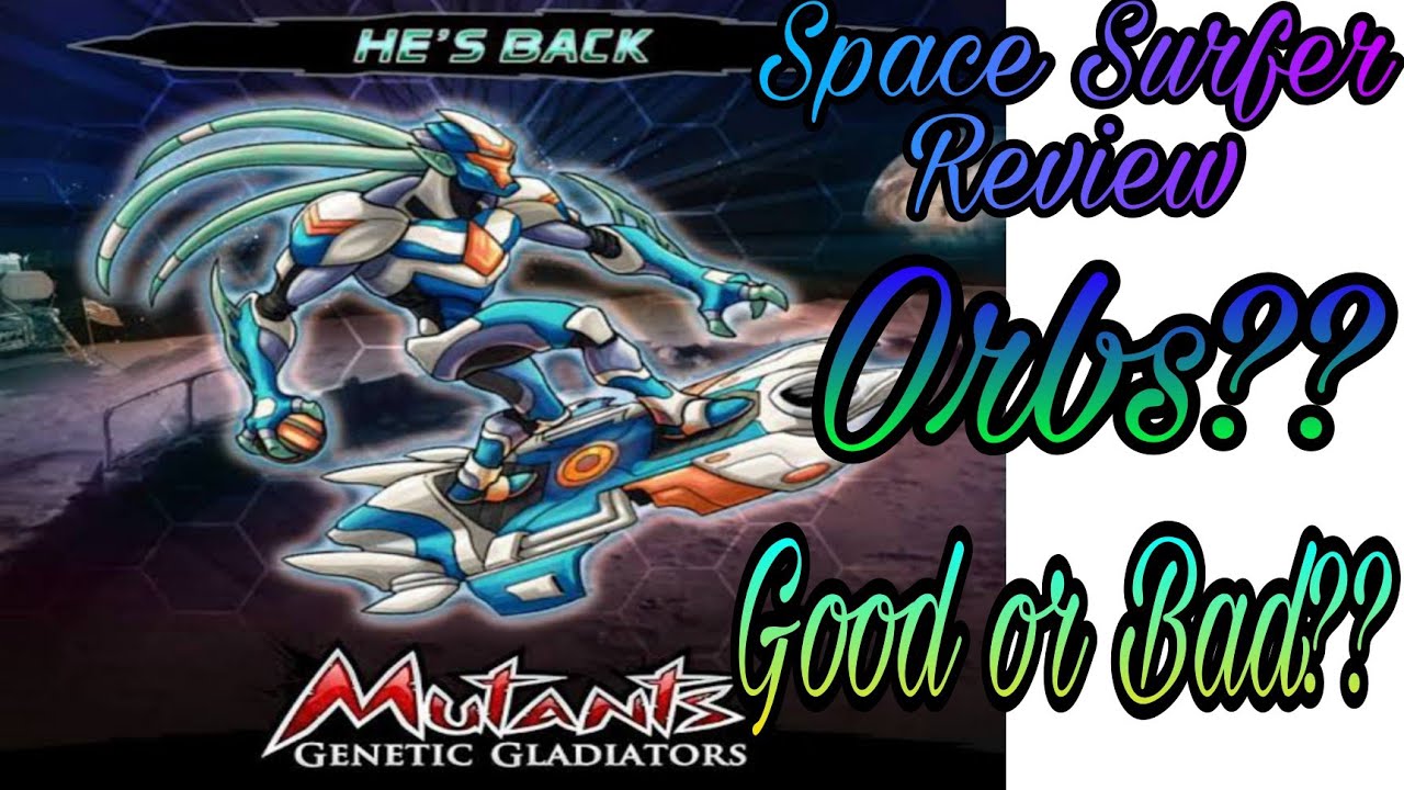 MGG Space Surfer Review (How to get Space Surfer) Orbs?? - YouTube
