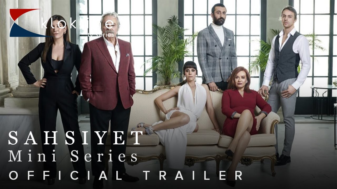 2018 Sahsiyet - Mini Series - Ay Yapim - YouTube
