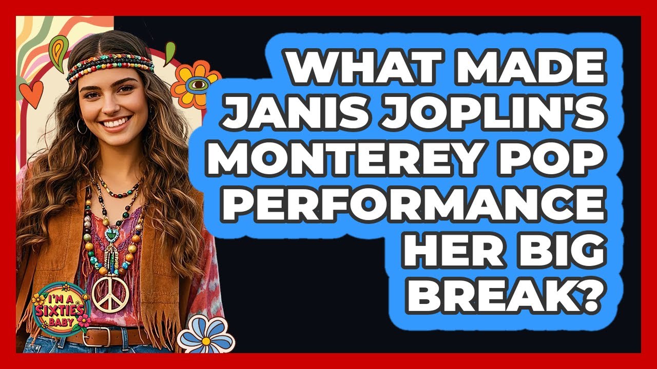 What Made Janis Joplin's Monterey Pop Performance Her Big Break? - I'm ...