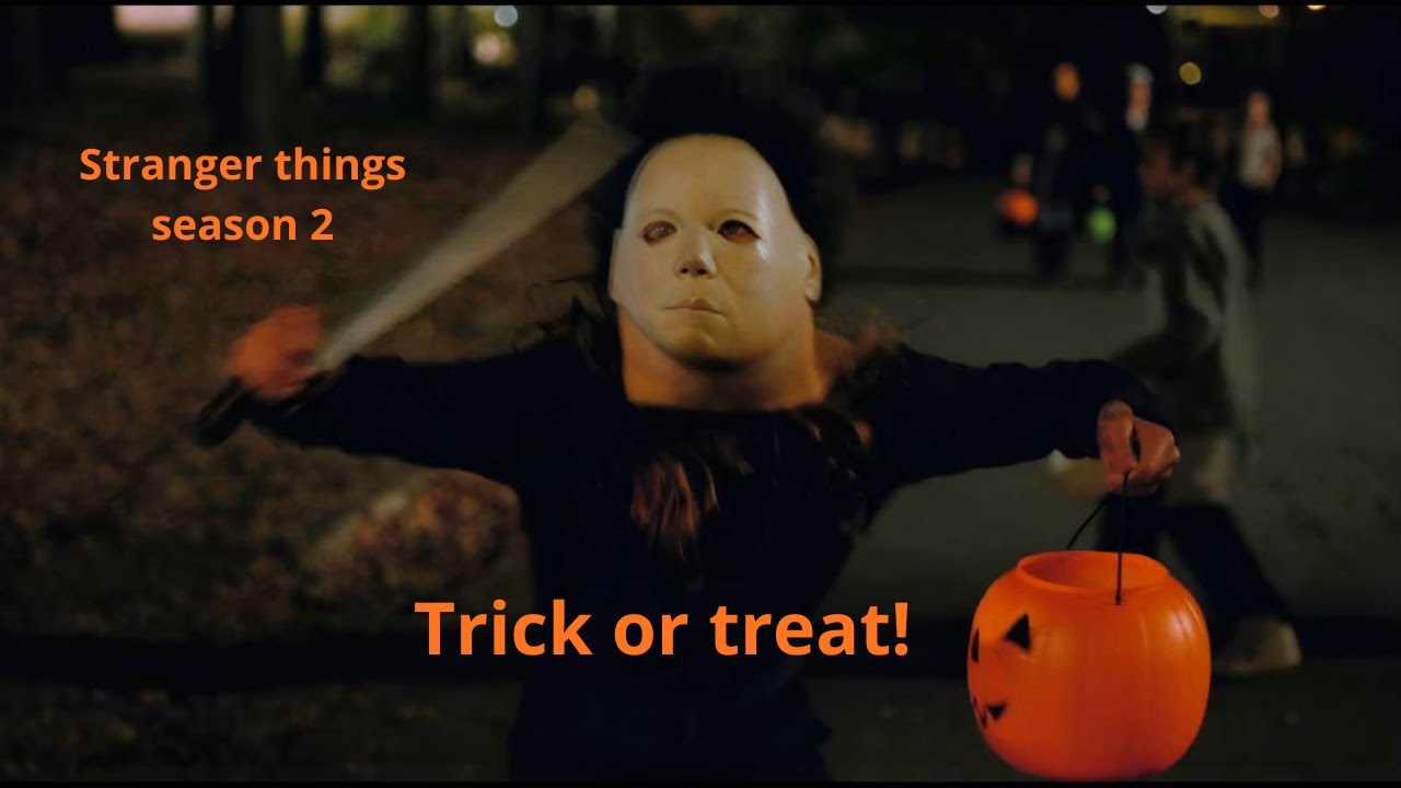 Stranger things season2 Trick or Treat - YouTube