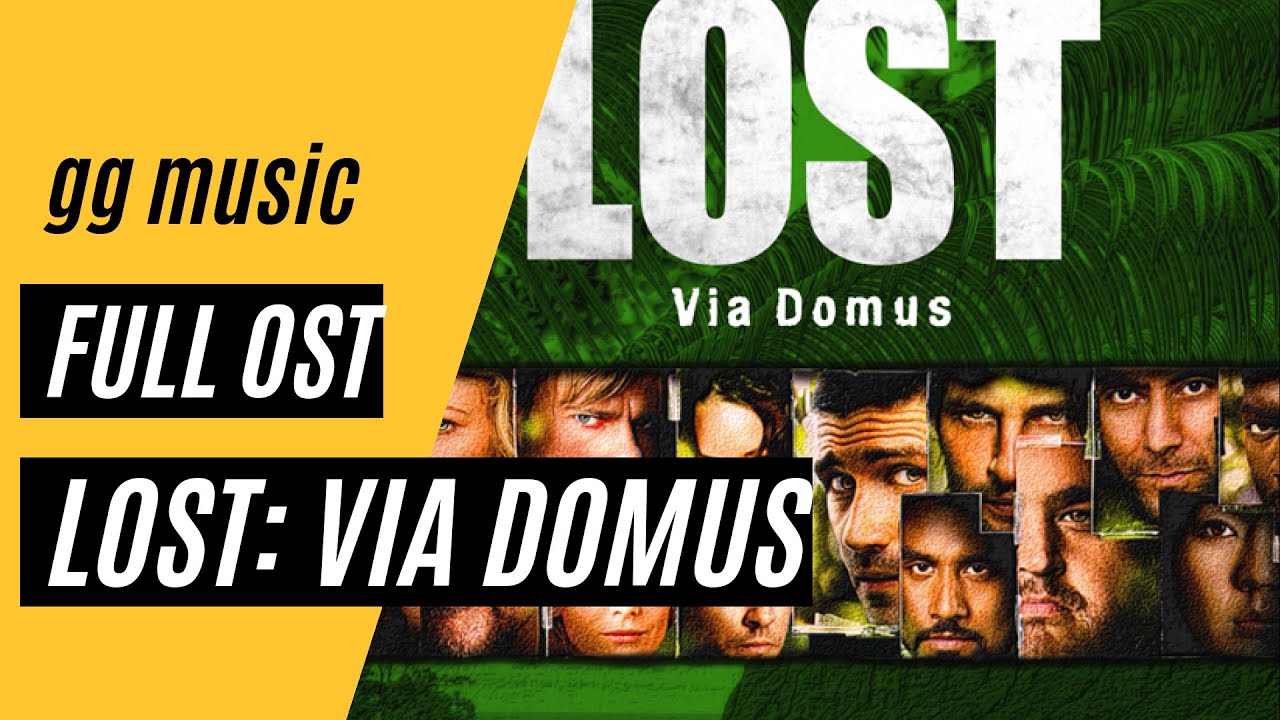 Lost: Via Domus [Complete Soundtrack] w/ Timestamps - YouTube