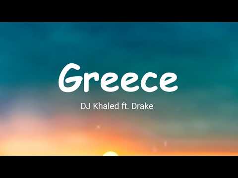 DJ Khaled ft. Drake - Greece (Lyrics) None Edited Audio Song - YouTube