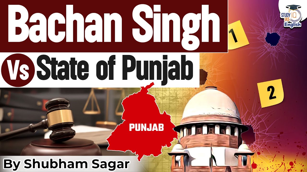 Why is Bachan Singh Vs State of Punjab Case in News? | Rarest of Rare ...