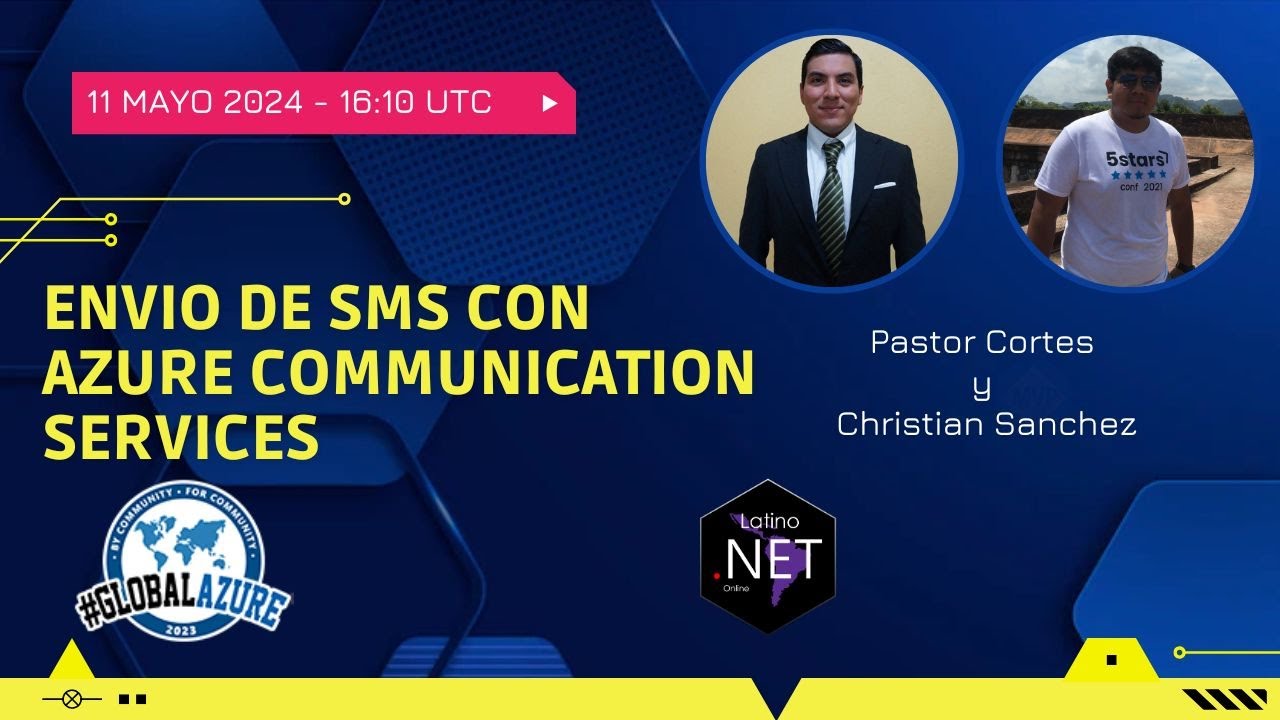 Global Azure 2024 - Envío de SMS utilizando Azure Communication ...