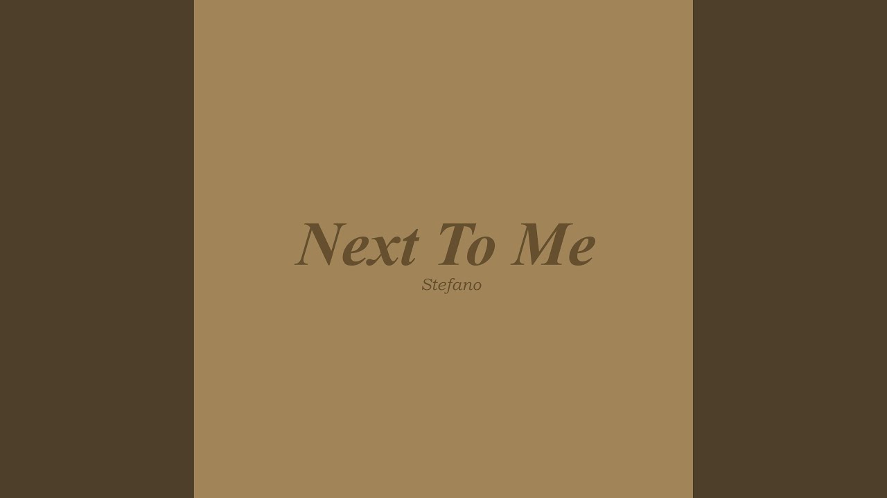 Next To Me - YouTube