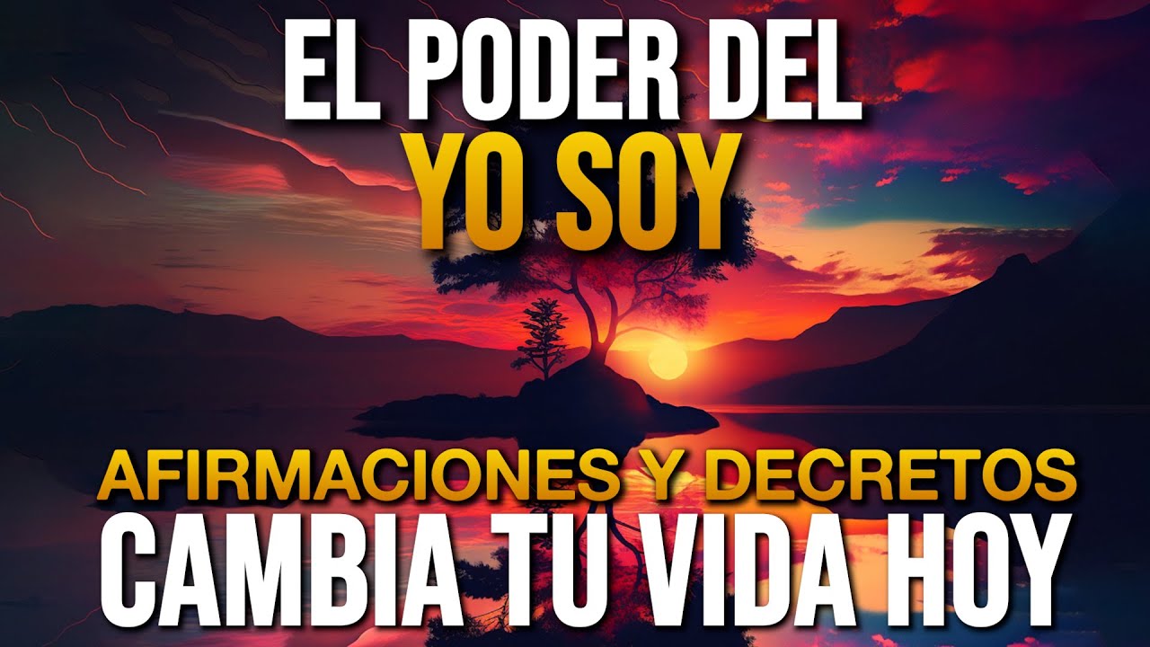 🌟 EL PODER DEL YO SOY Te Dará TODO lo que le Pidas | Objetivos y Metas ...