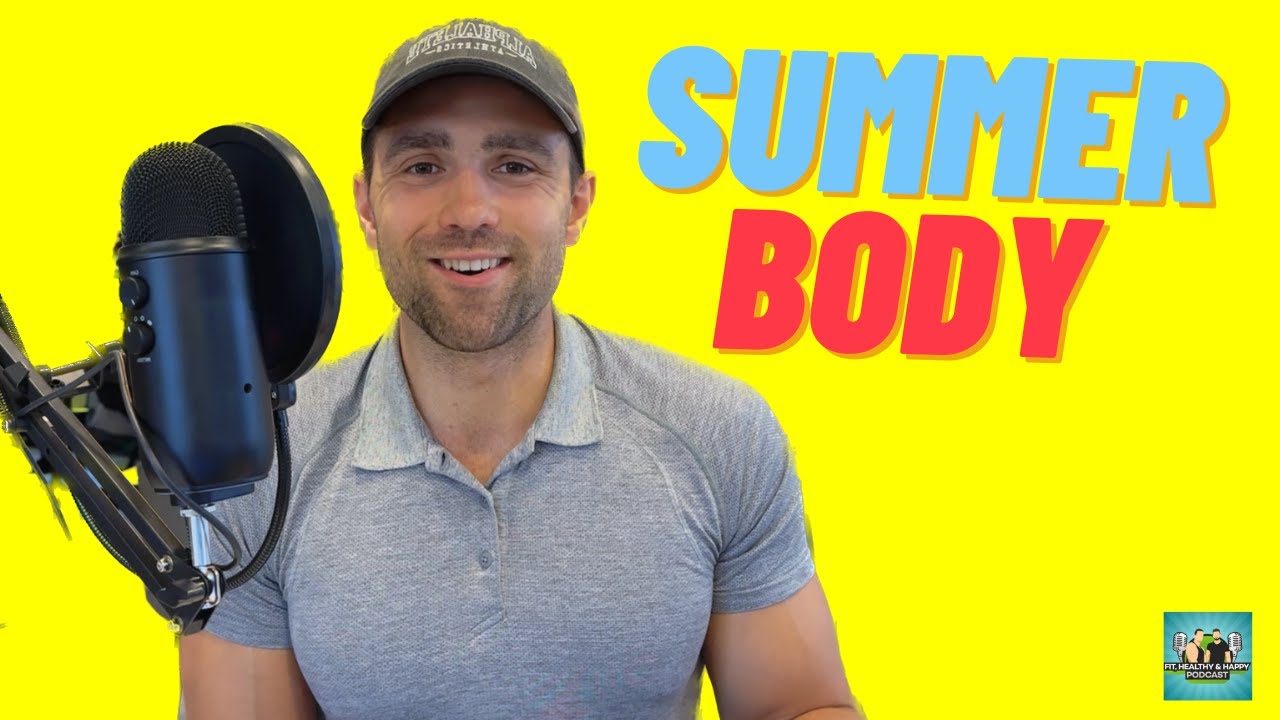 Get Your SUMMER BODY Ready By Following These Steps! (DO THIS) - YouTube