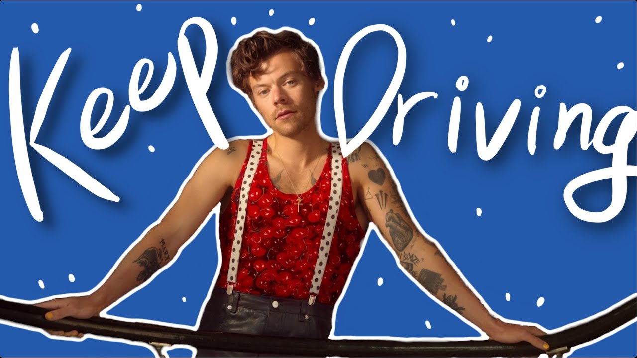 【中英歌詞】Harry Styles－Keep Driving - YouTube