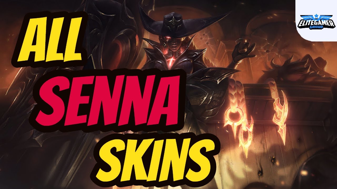 All Senna Skins Spotlight League of Legends Skin Review - YouTube
