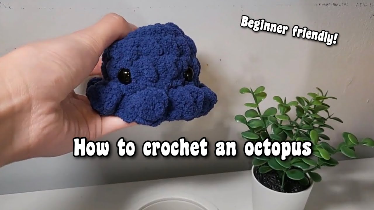 How to crochet an Octopus 🐙 | Beginner friendly tutorial! - YouTube