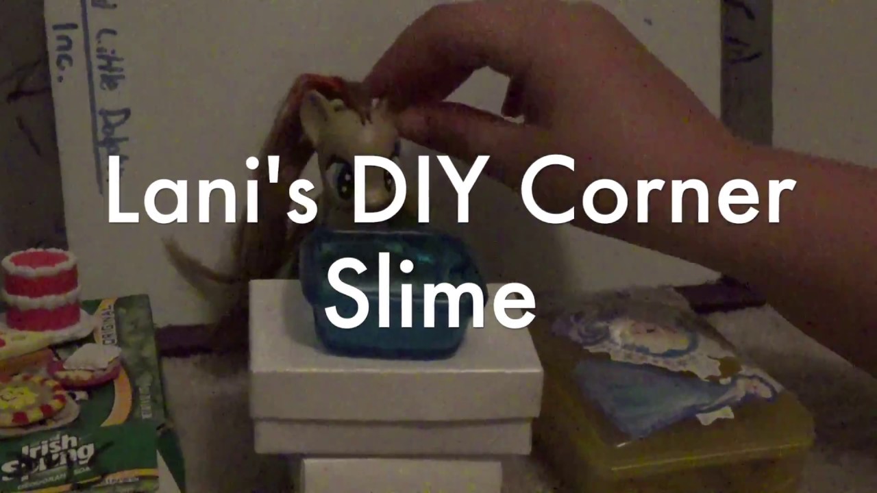 Lani's DIY Corner: Slime - YouTube