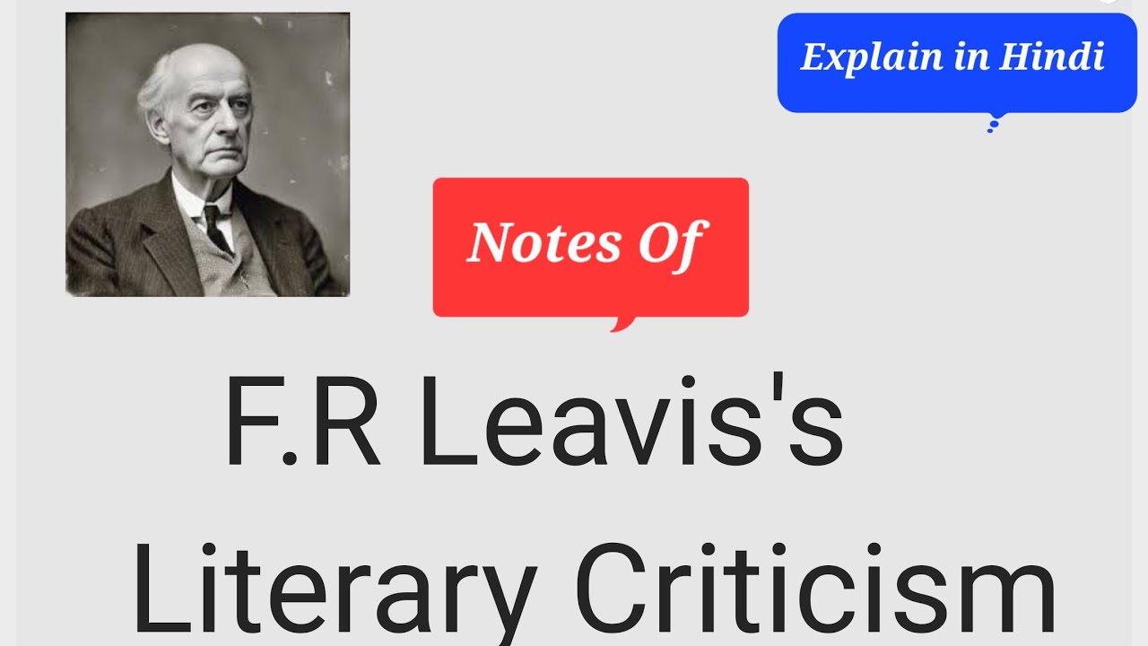 F.R Leavis | Literary criticism of F.R Leavis| Literary Theory Of F.R ...