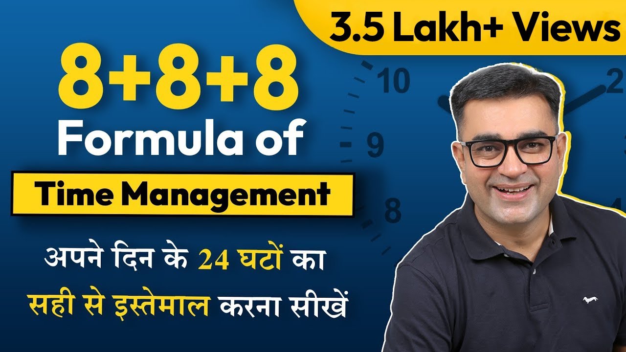  24 8 8 8 Rule Of TIME MANAGEMENT