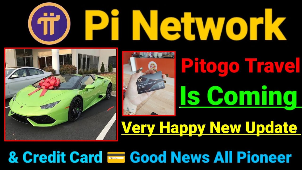Pi Network || Pitogo Travel Is Coming Update || Pi Network New Update ...