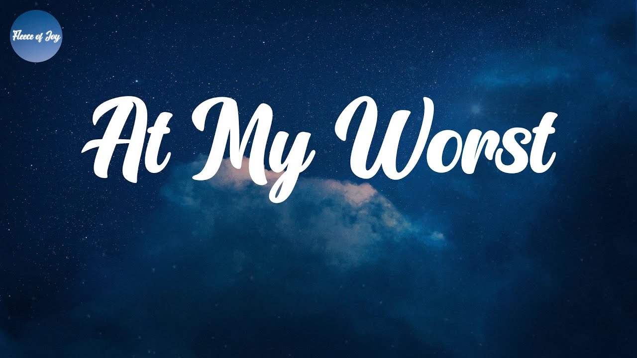 At My Worst - Pink Sweat$ (Lyrics) - YouTube