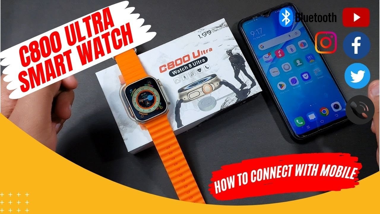 C800 Ultra Smart Watch | How To Connect With Phone | Review Video - YouTube