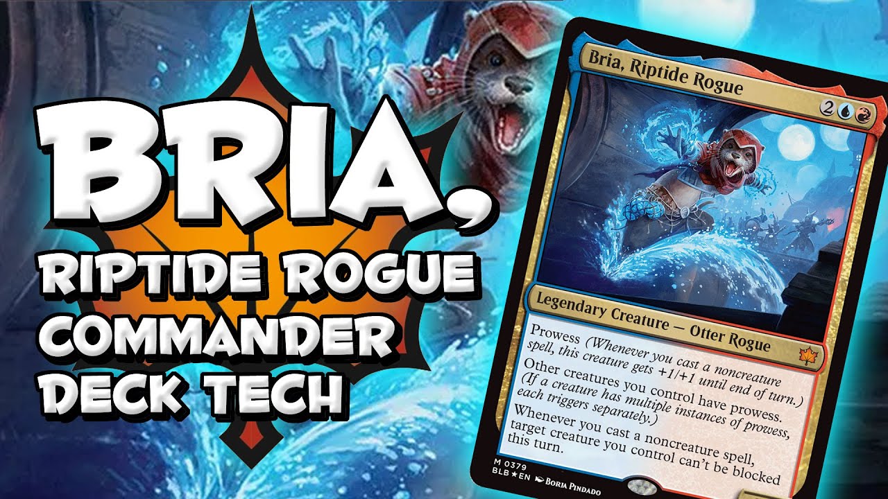 Bria, Riptide Rogue Commander Deck Tech! - YouTube