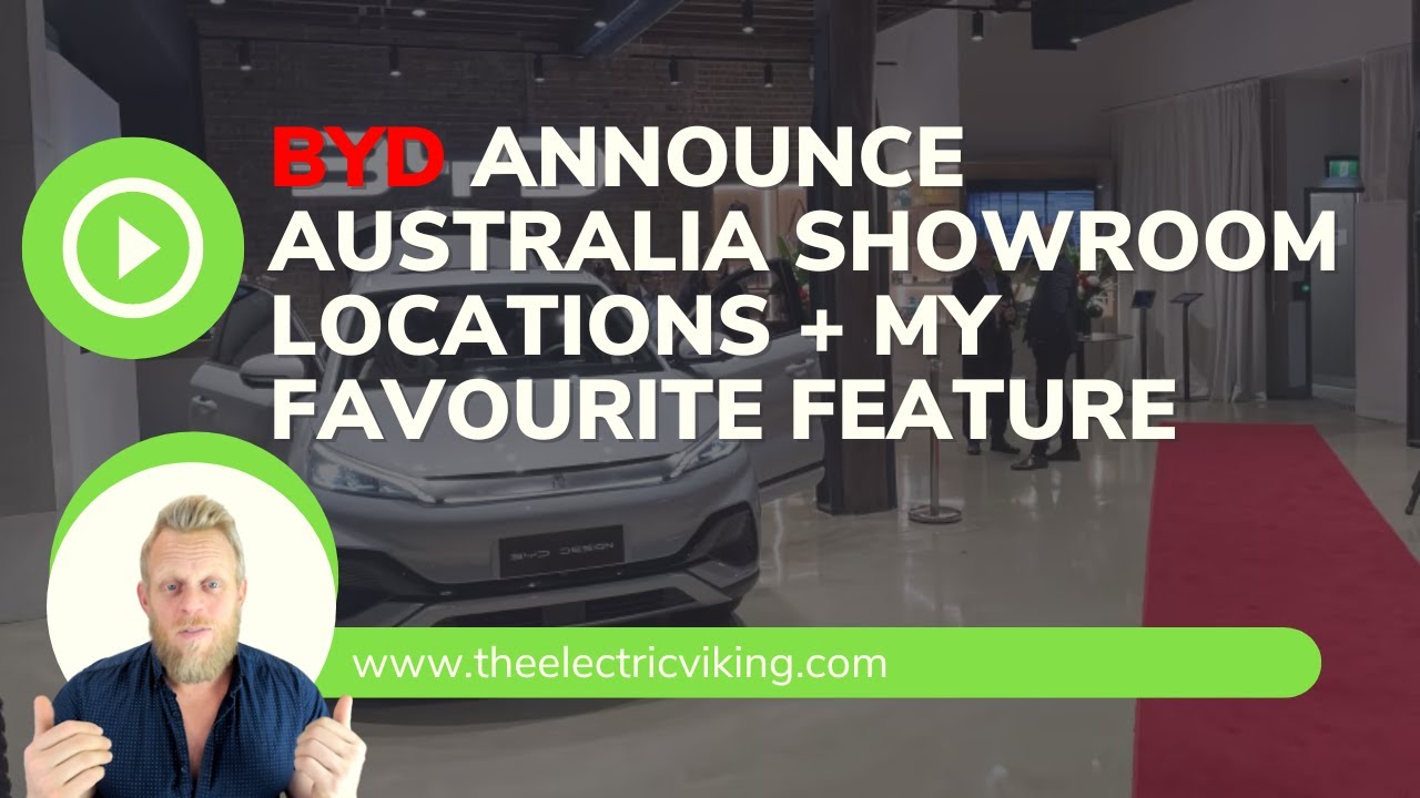 BYD announce Australia showroom locations + my favourite feature - YouTube