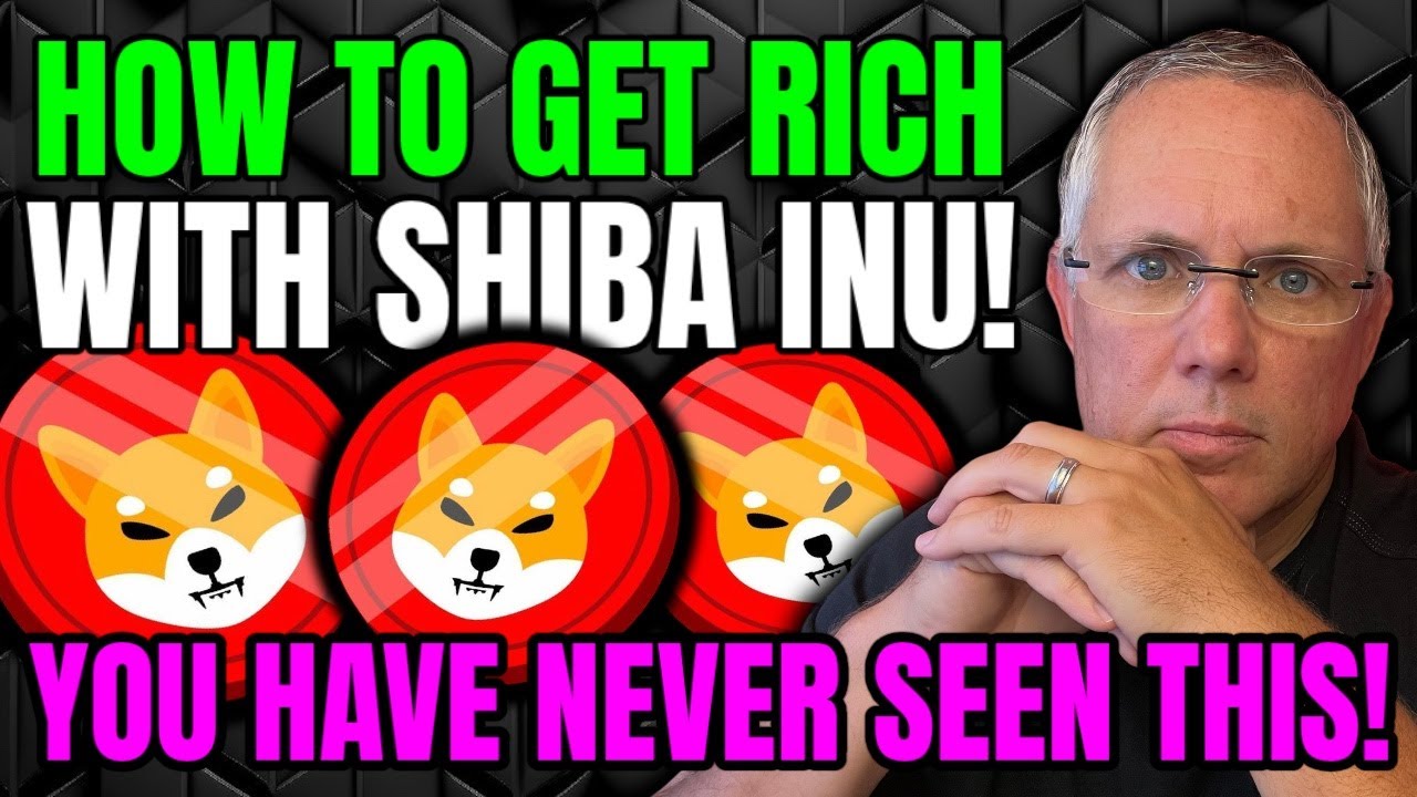 How To Get Rich With Shiba Inu! A Shiba Inu Coin Success Plan You HAVE ...