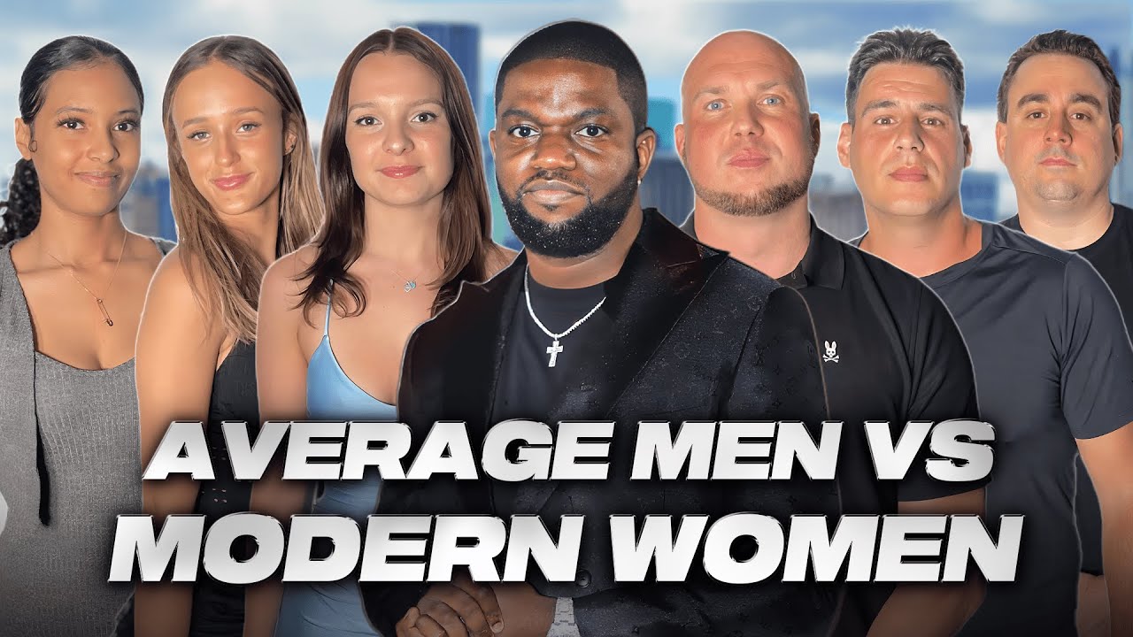 Average Men VS Modern Women! - YouTube