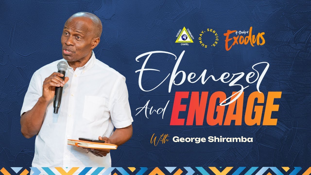 Ebenezer and Engage | A Study of Exodus | Sunday Sermon – George ...