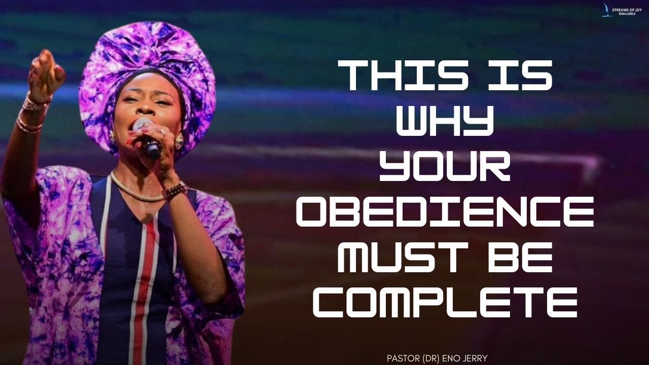 THE IMPORTANCE OF COMPLETE OBEDIENCE - YouTube
