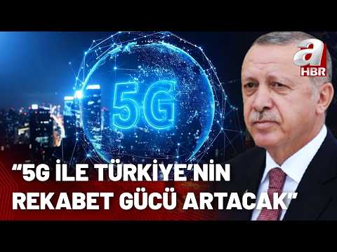 Türkiye 5G teknolojisine geçti! Başkan Erdoğan: 5G ile Türkiye'nin gücü artacak! | A Haber
