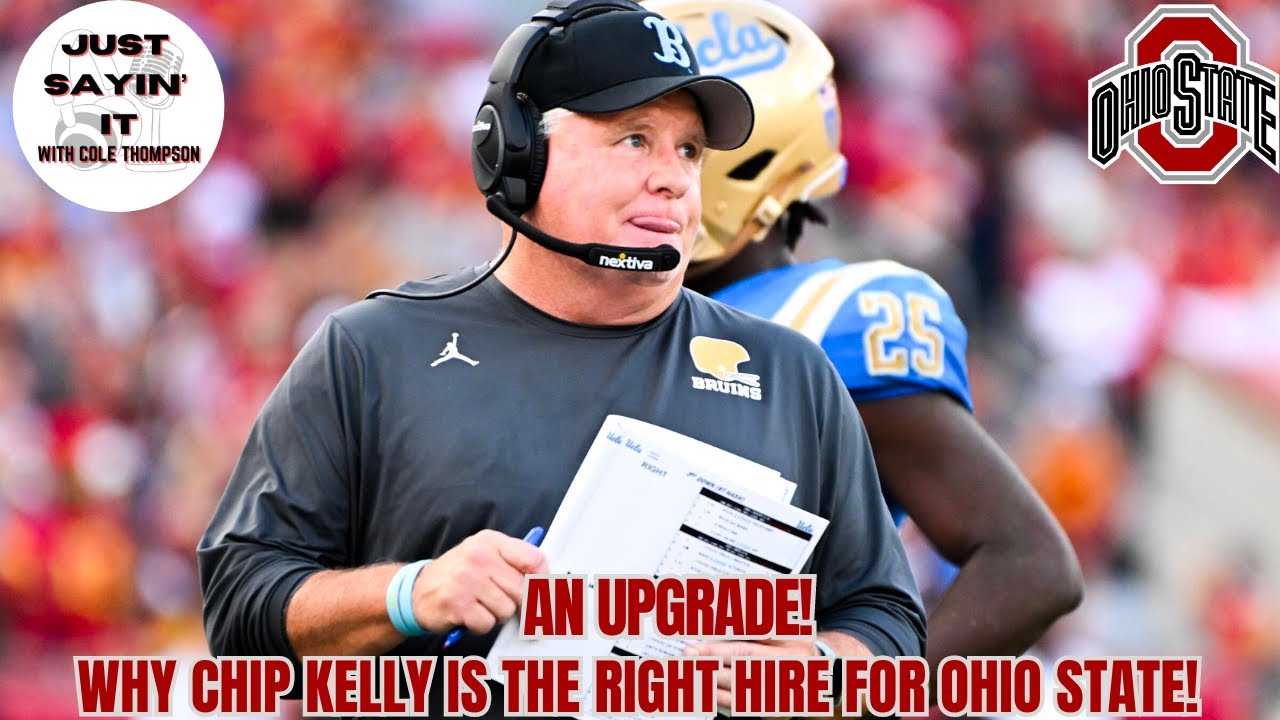Upgrade In Columbus! | Chip Kelly The RIGHT OC For Ohio State | Can ...