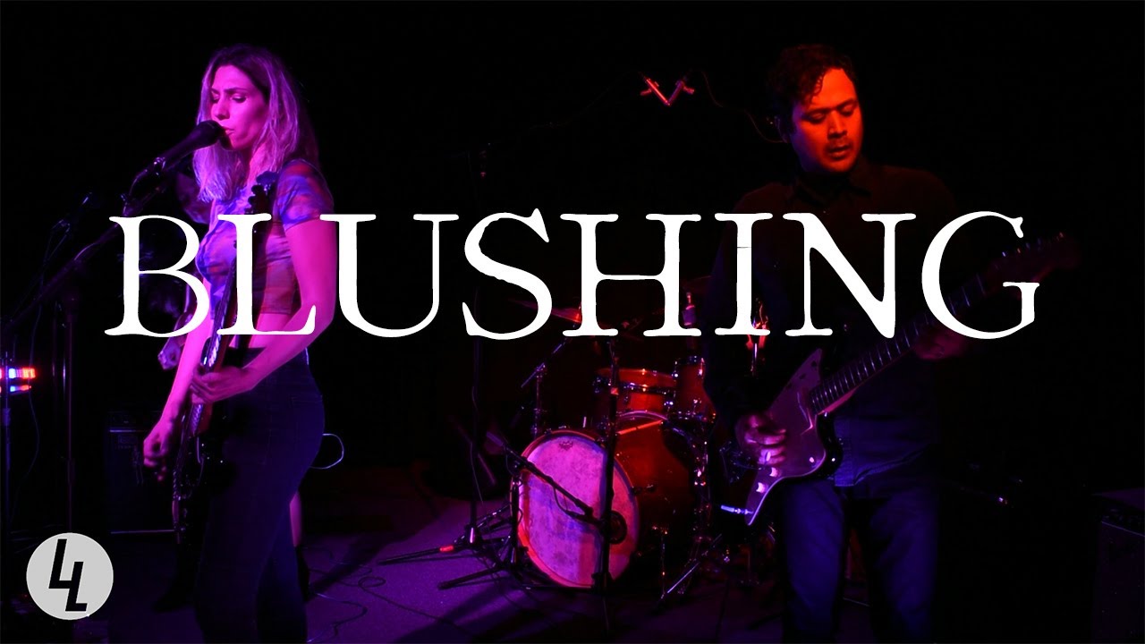 Blushing (Local Live @ KVRX 91.7FM) - YouTube