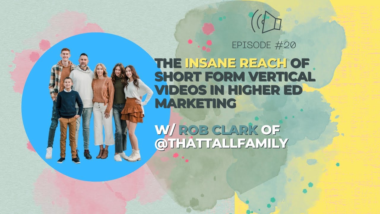The Insane Reach of Short Form Vertical Videos in Higher Ed Marketing ...