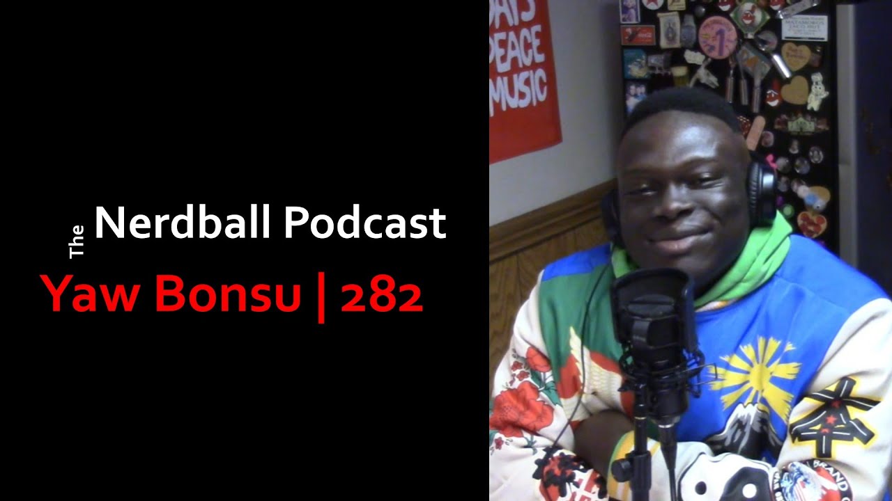 Yaw Bonsu | 282 - YouTube