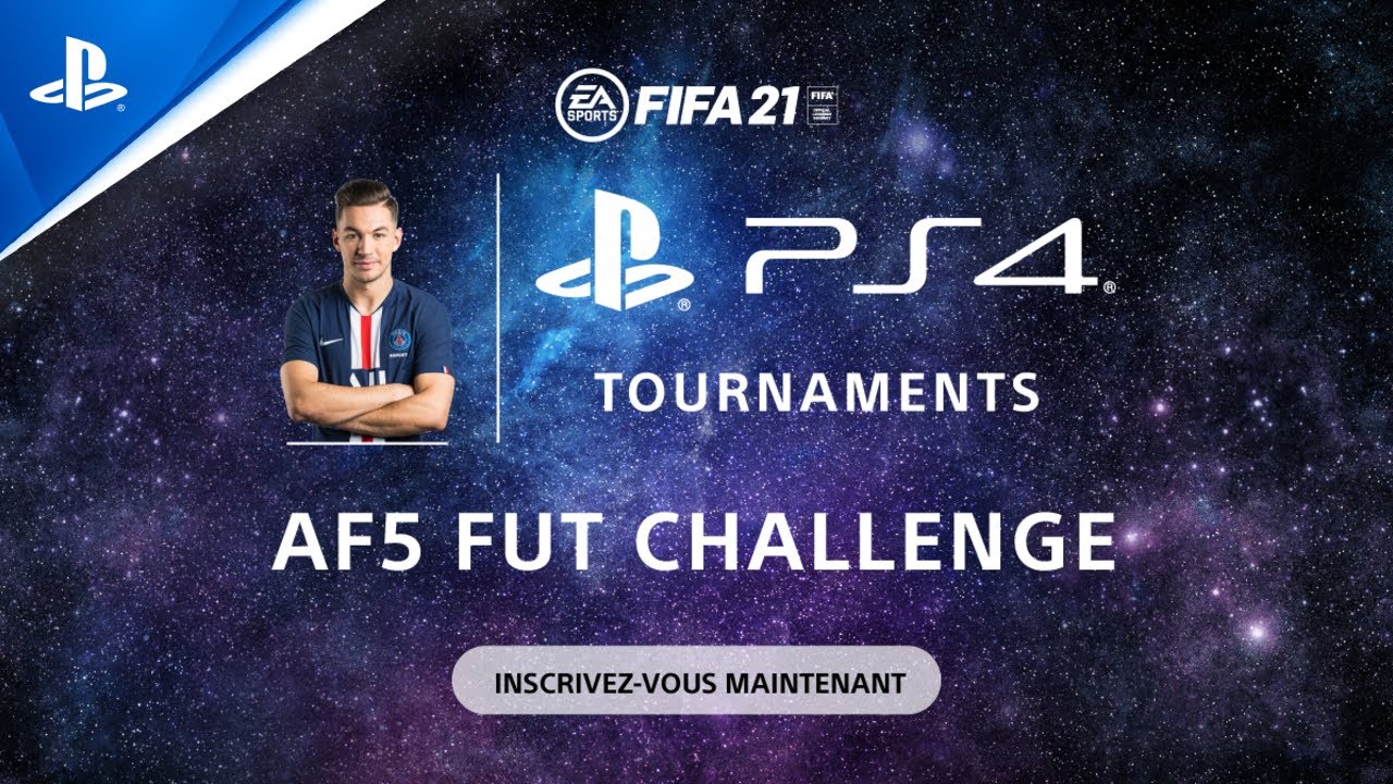 Tournois PS4 | PS4 Tournaments - @AF5 FUT Challenge - FIFA 21 | PS4 ...