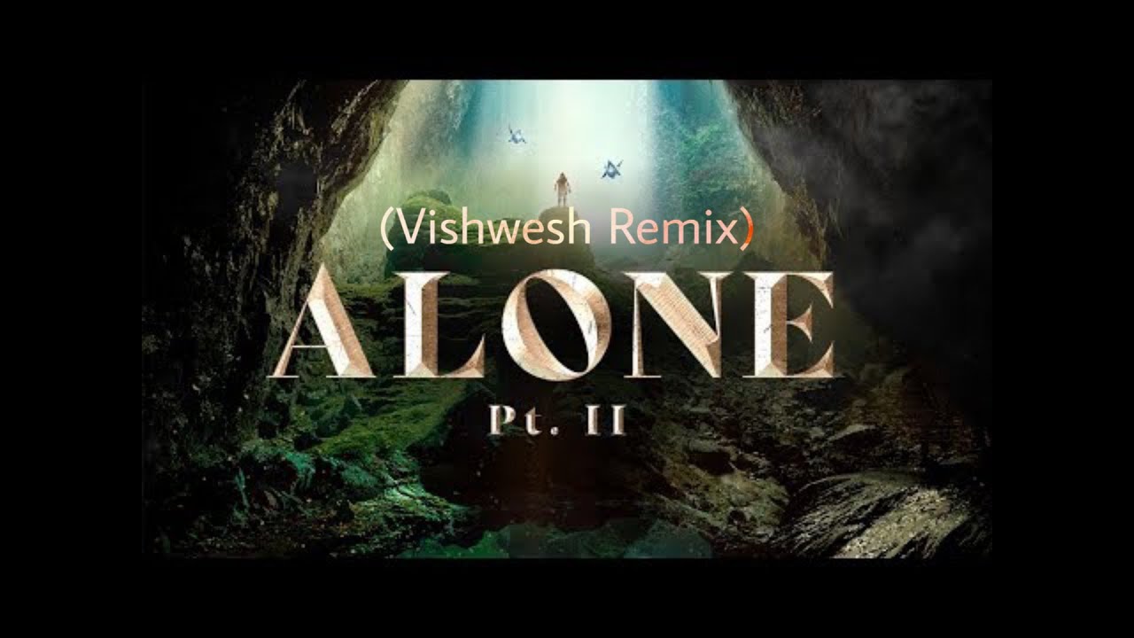 Alone, Pt. II Remix - Alan Walker, Ava Max | Alone, Part 2 Alan Walker ...