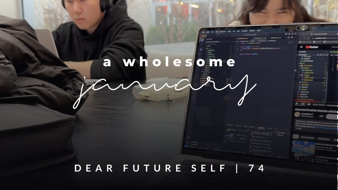 Dear Future Self 74 || A Wholesome January - YouTube