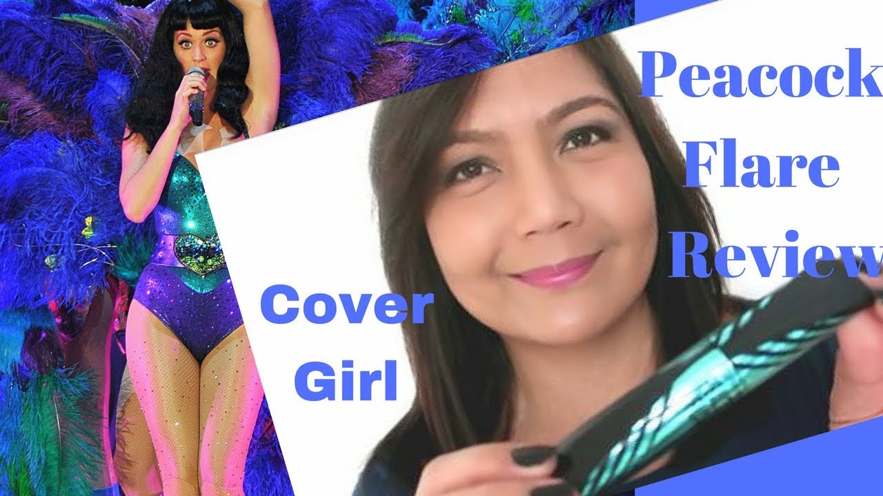 Review of the Cover Girl Katy Perry Peacock Flare Mascara | oh_lorri ...