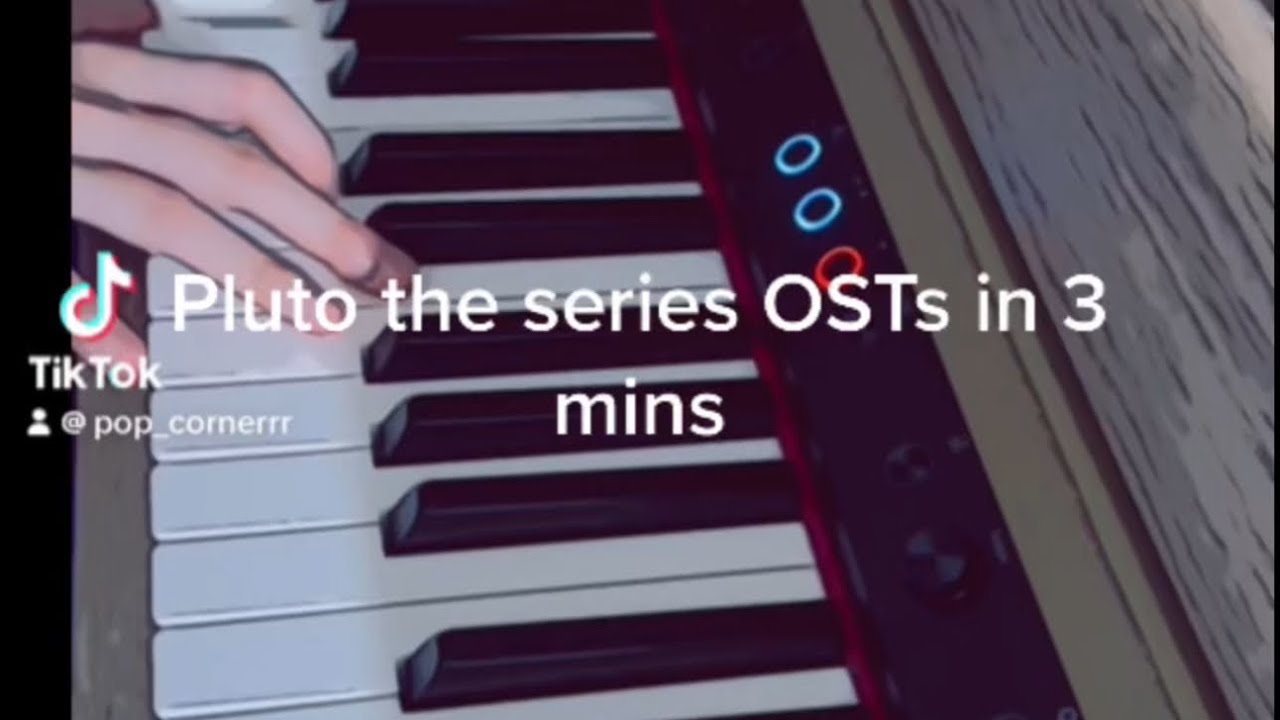 Pluto the series OSTs in 3 mins | Piano Cover - YouTube