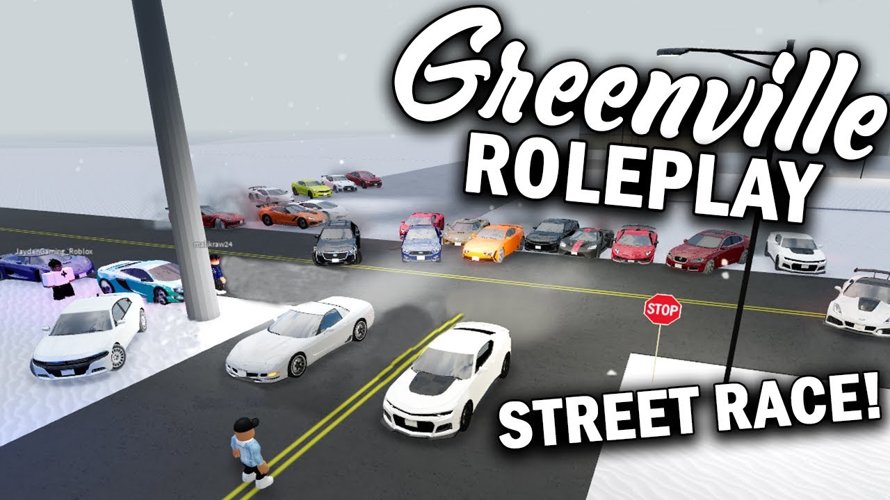 STREET RACING!!! || ROBLOX - Greenville Roleplay - YouTube