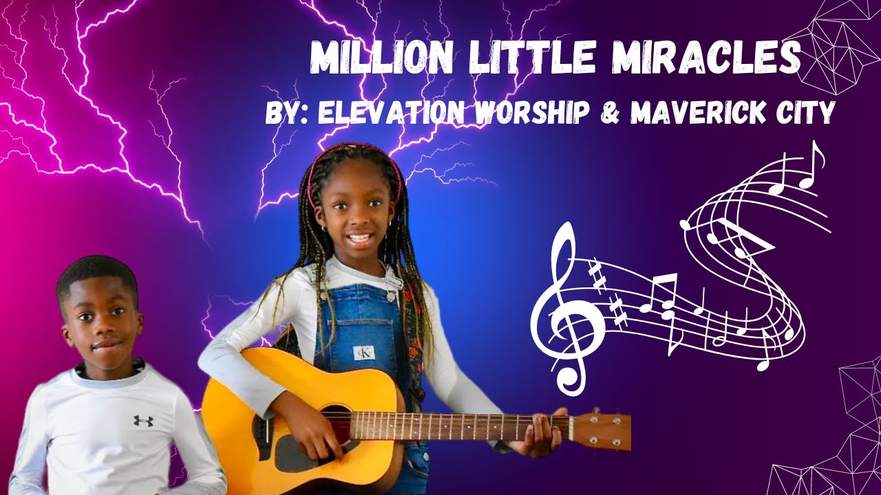 Million little miracles (By Elevation worship and Maverick city) - YouTube