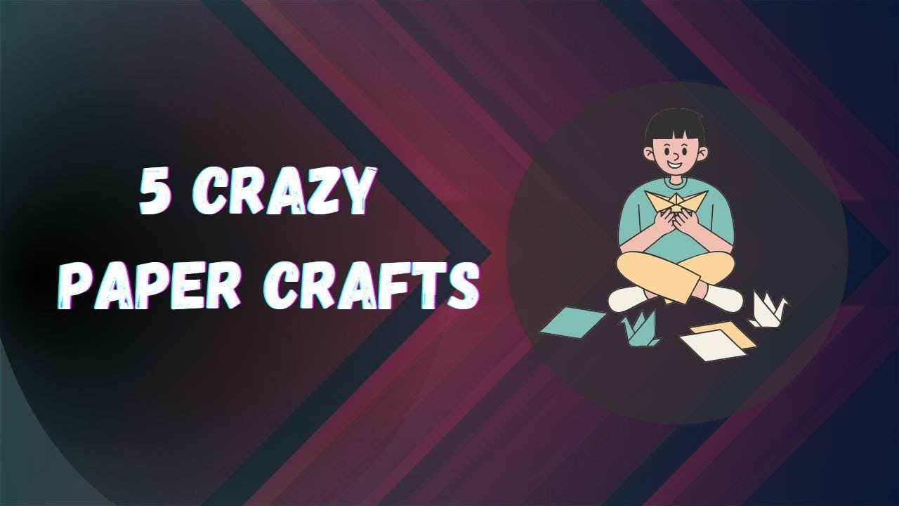 Crazy Paper Crafts | Vj_World | It's_Your_Vj - YouTube