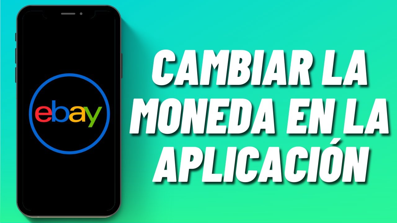 Cómo cambiar la moneda en la aplicación eBay - YouTube